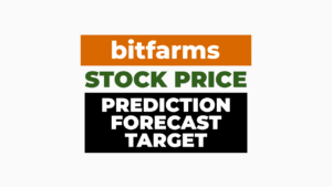 Bitfarms Ltd. (BITF) Stock Price Prediction, Forecast & Target for 2025, 2030, 2040 & 2050